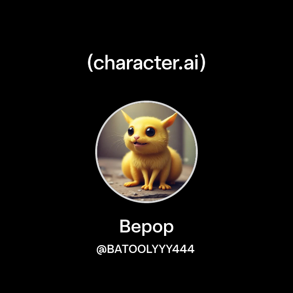 Chat with Bepop | character.ai | Personalized AI for every moment of ...