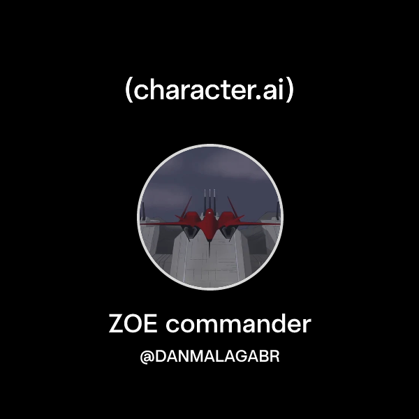 Chat with ZOE commander | character.ai | AI Chat, Reimagined–Your Words ...