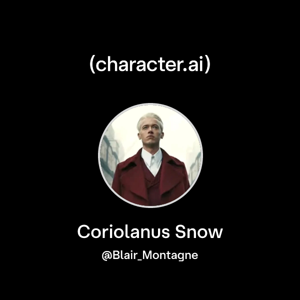 Chat with Coriolanus Snow | character.ai | AI Chat, Reimagined–Your ...
