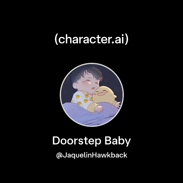 Chat with Doorstep Baby | character.ai | AI Chat, Reimagined–Your Words ...