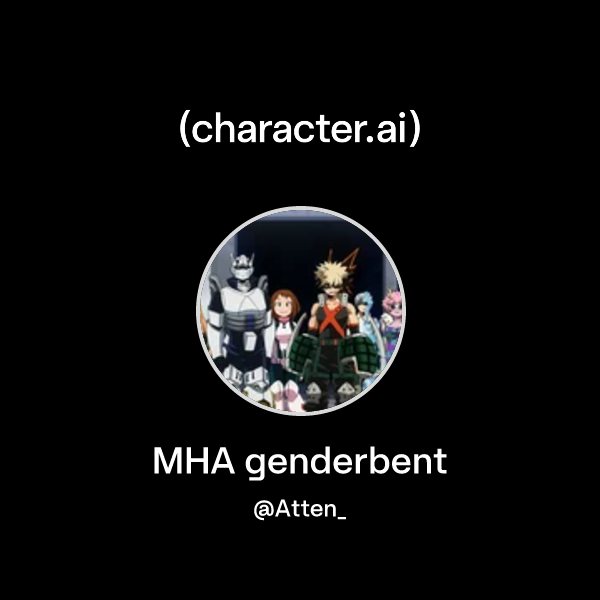 Chat with MHA genderbent | character.ai | AI Chat, Reimagined–Your ...