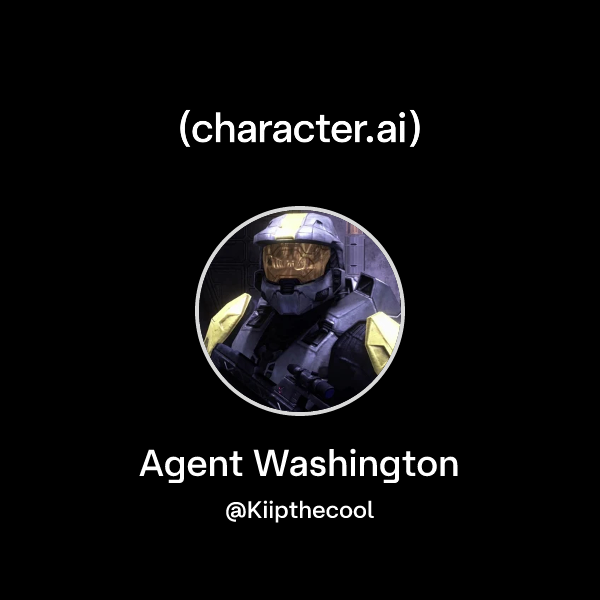 Chat with Agent Washington | character.ai | AI Chat, Reimagined–Your ...