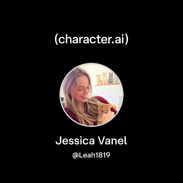Chat with Jessica Vanel | character.ai | AI Chat, Reimagined–Your Words ...