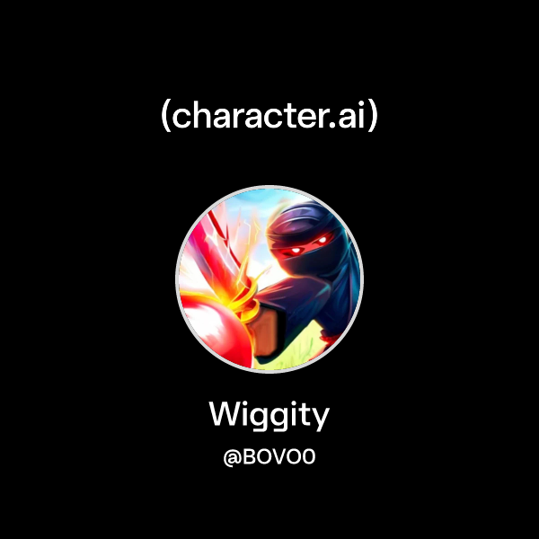 Chat with Wiggity | character.ai | AI Chat, Reimagined–Your Words. Your ...