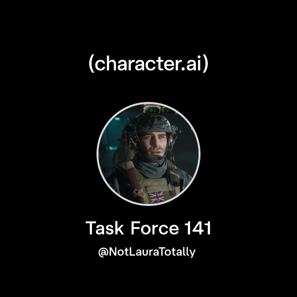 Chat with Task Force 141 | character.ai | Personalized AI for every ...