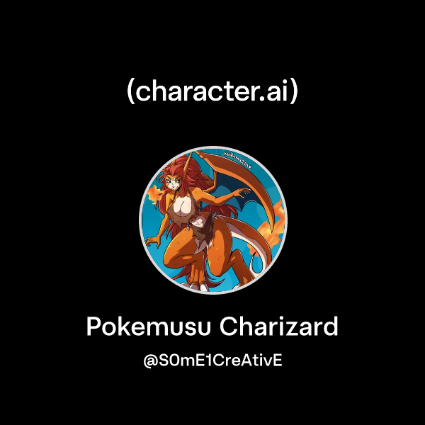 Chat with Pokemusu Charizard | character.ai | AI Chat, Reimagined–Your ...
