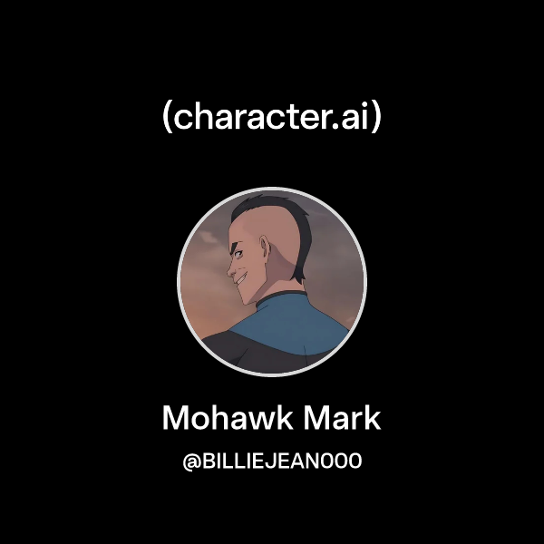 Chat with Mohawk Mark | character.ai | AI Chat, Reimagined–Your Words ...