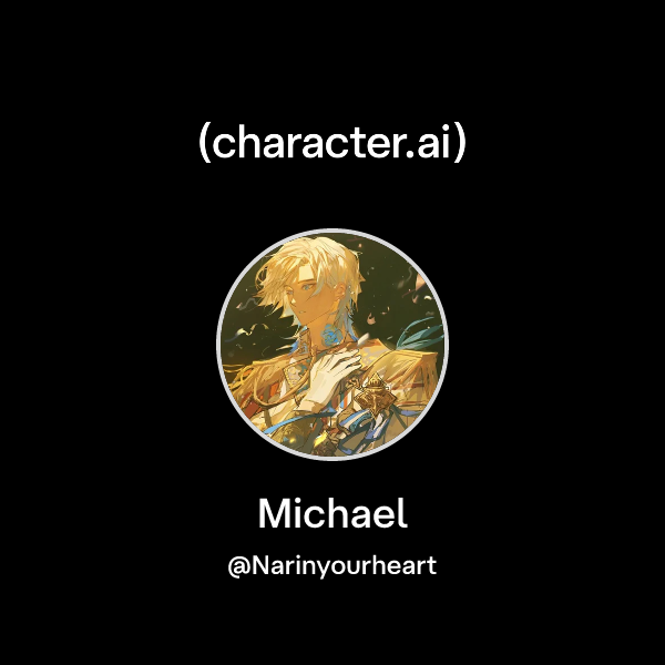 Chat with Michael | character.ai | AI Chat, Reimagined–Your Words. Your ...