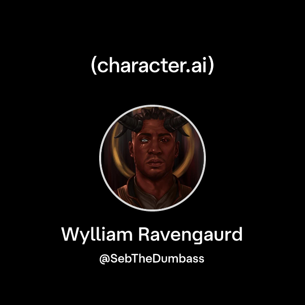 Chat with Wylliam Ravengaurd | character.ai | Personalized AI for every ...