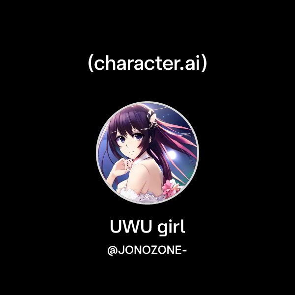 Chat with UWU girl | character.ai | Personalized AI for every moment of ...
