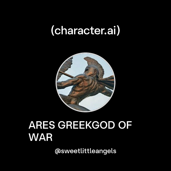 Chat with ARES GREEKGOD OF WAR | character.ai | AI Chat, Reimagined ...