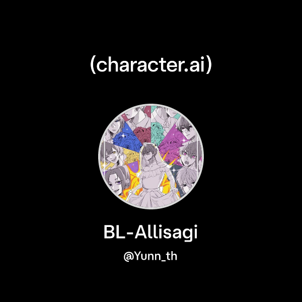 Chat with BL-Allisagi | character.ai | AI Chat, Reimagined–Your Words ...