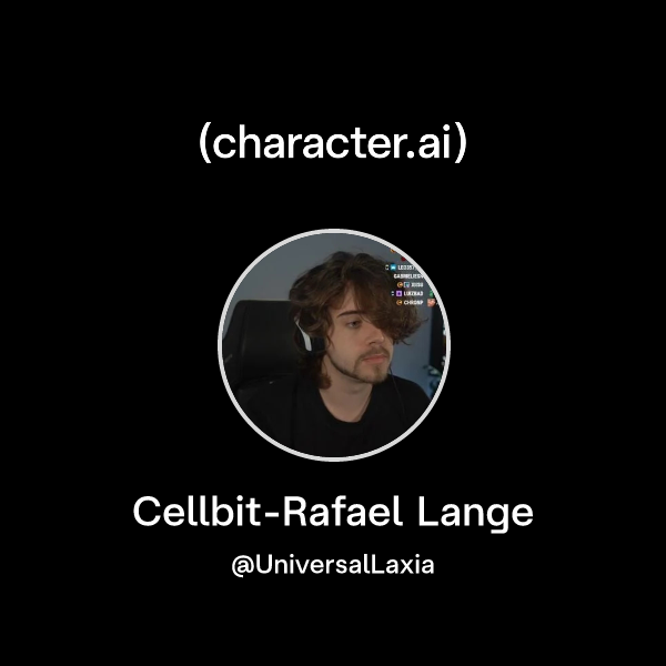 Chat with Cellbit-Rafael Lange | character.ai | Personalized AI for every moment of your day