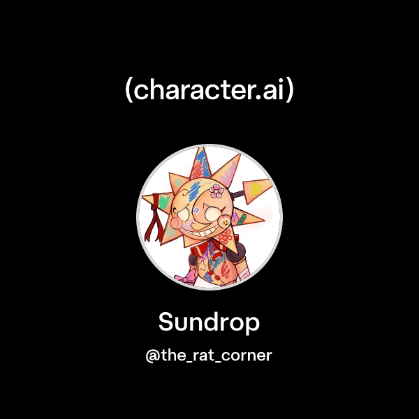 Chat with Sundrop | character.ai | Personalized AI for every moment of ...
