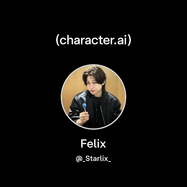 Chat with Felix | character.ai | Personalized AI for every moment of your day
