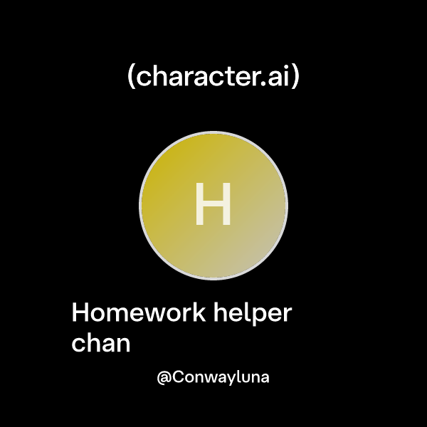 Chat with Homework helper chan | character.ai | AI Chat, Reimagined ...