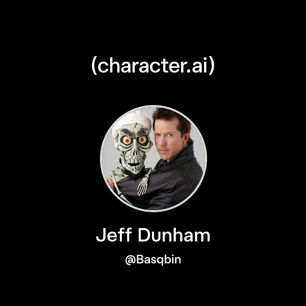 Chat with Jeff Dunham | character.ai | AI Chat, Reimagined–Your Words ...