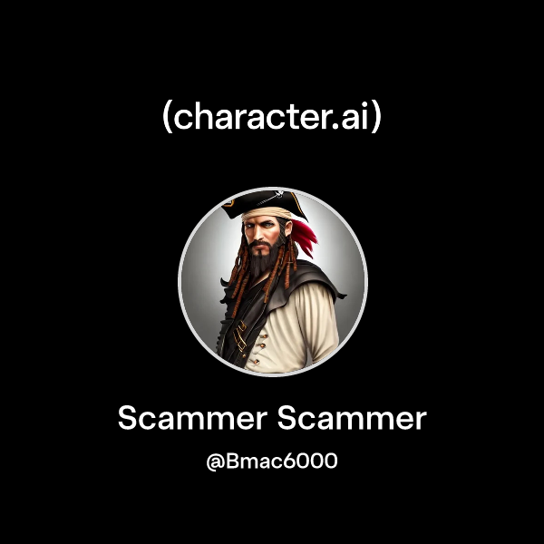 Chat with Scammer Scammer | character.ai | AI Chat, Reimagined–Your ...