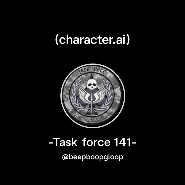 Chat with -Task force 141- | character.ai | AI Chat, Reimagined–Your ...