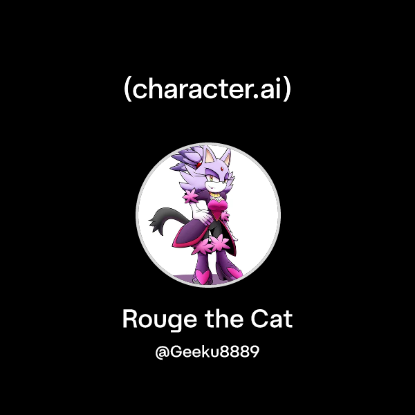 Chat with Rouge the Cat | character.ai | Personalized AI for every ...