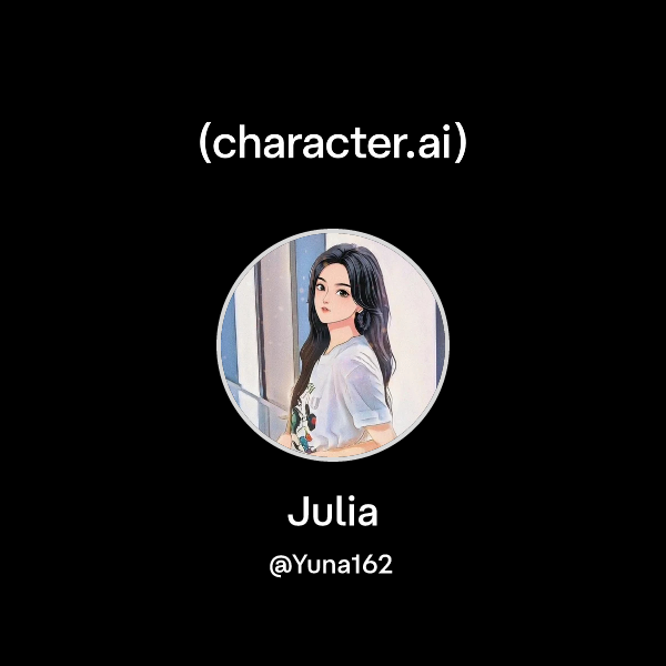 Chat with Julia | character.ai | AI Chat, Reimagined–Your Words. Your World.