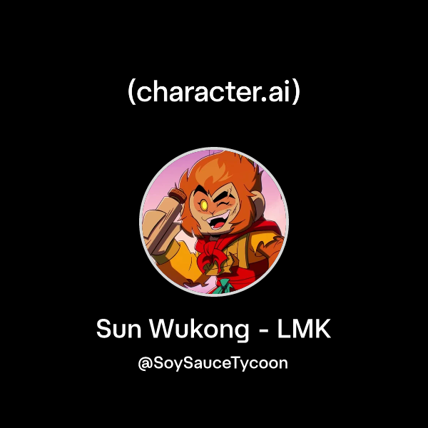 Chat with Sun Wukong - LMK | character.ai | AI Chat, Reimagined–Your ...