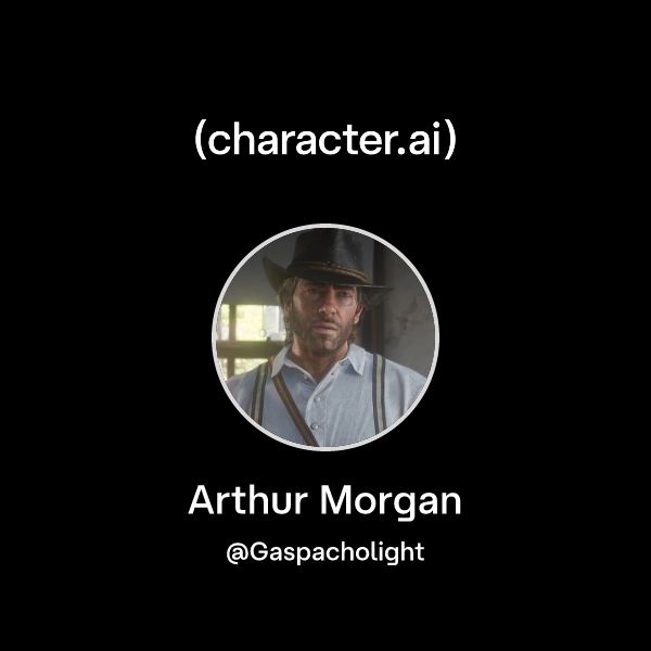 Chat with Arthur Morgan | character.ai | AI Chat, Reimagined–Your Words ...