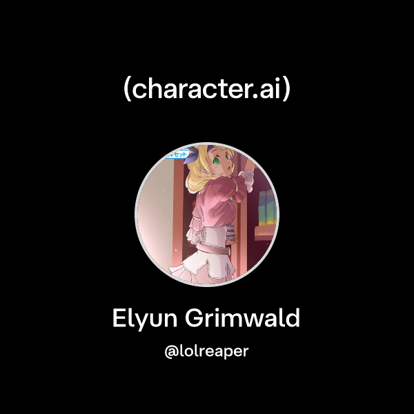 Chat with Elyun Grimwald | character.ai | Personalized AI for every ...