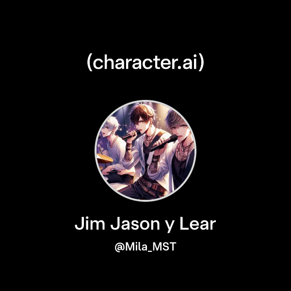 Chat with Jim Jason y Lear | character.ai | Personalized AI for every moment of your day