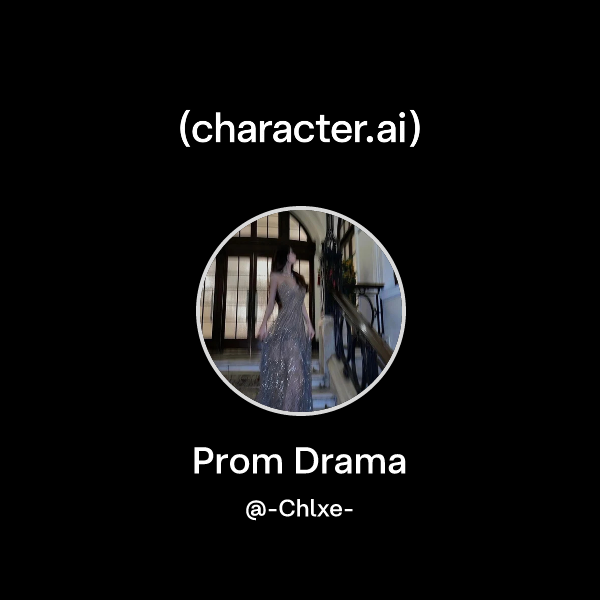 Chat with Prom Drama | character.ai | Personalized AI for every moment ...
