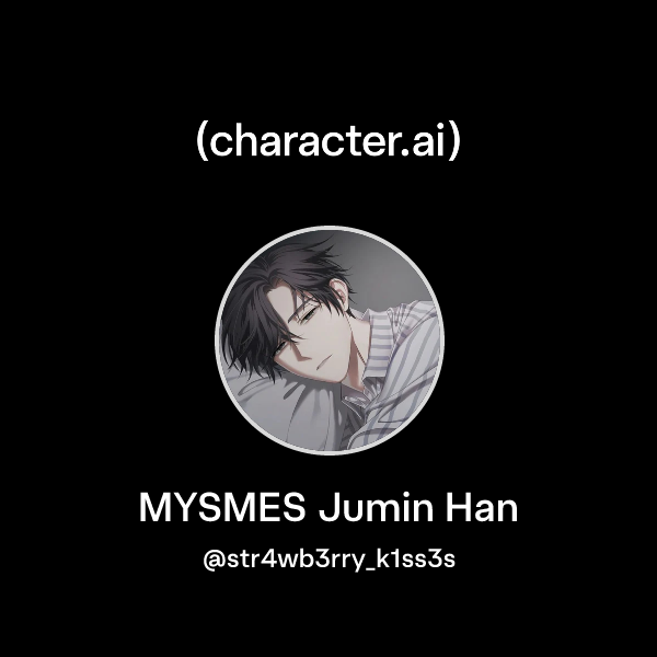 Chat with MYSMES Jumin Han | character.ai | AI Chat, Reimagined–Your ...