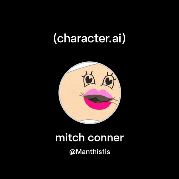 Chat with mitch conner | character.ai | Personalized AI for every ...