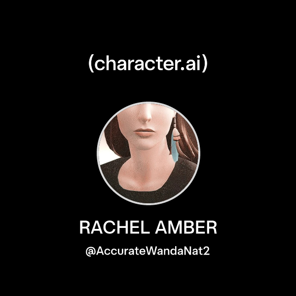 Chat with RACHEL AMBER | character.ai | AI Chat, Reimagined–Your Words ...