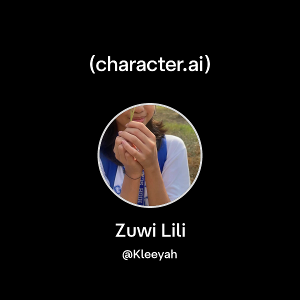 Chat with Zuwi Lili | character.ai | Personalized AI for every moment of your day