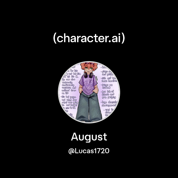 Chat with August | character.ai | Personalized AI for every moment of ...
