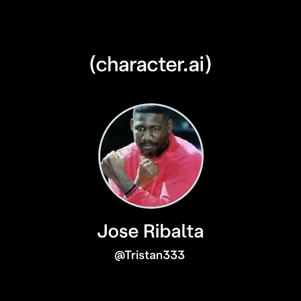Chat with Jose Ribalta | character.ai | AI Chat, Reimagined–Your Words ...