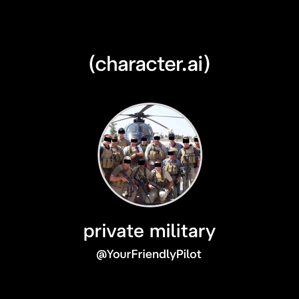 Chat with private military | character.ai | AI Chat, Reimagined–Your ...