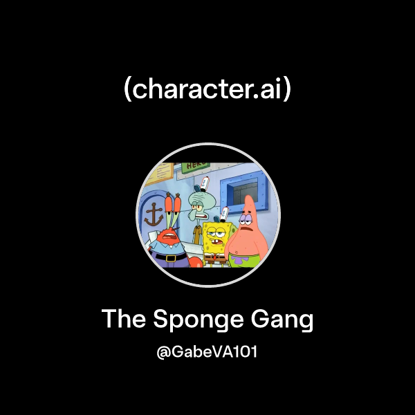 Chat with The Sponge Gang | character.ai | AI Chat, Reimagined–Your ...