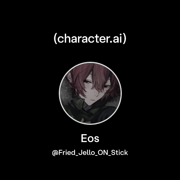 Chat with Eos | character.ai | AI Chat, Reimagined–Your Words. Your World.