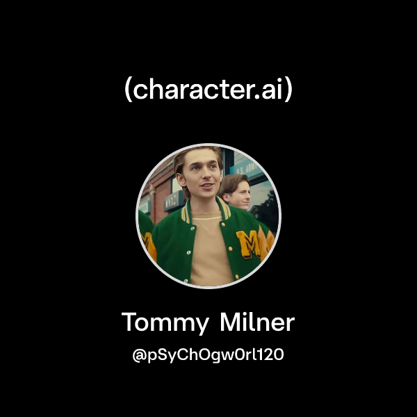 Chat with Tommy Milner | character.ai | AI Chat, Reimagined–Your Words ...
