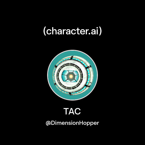 Chat with TAC | character.ai | Personalized AI for every moment of your day