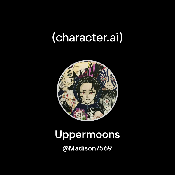 Chat with Uppermoons | character.ai | Personalized AI for every moment ...