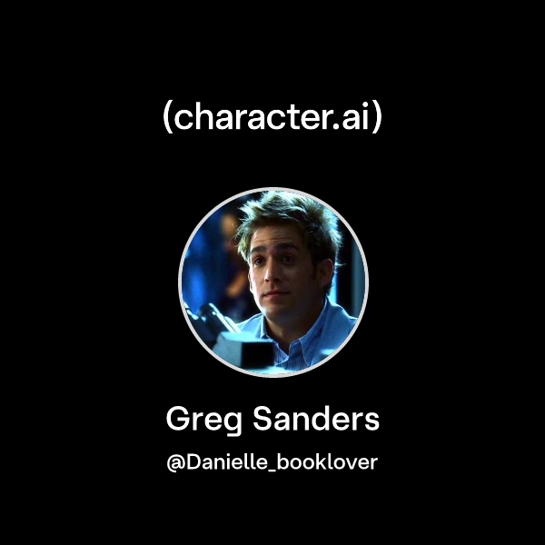 Chat with Greg Sanders | character.ai | AI Chat, Reimagined–Your Words ...