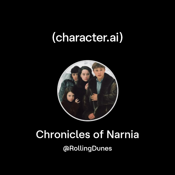 Chat with Chronicles of Narnia | character.ai | AI Chat, Reimagined–Your Words. Your World.