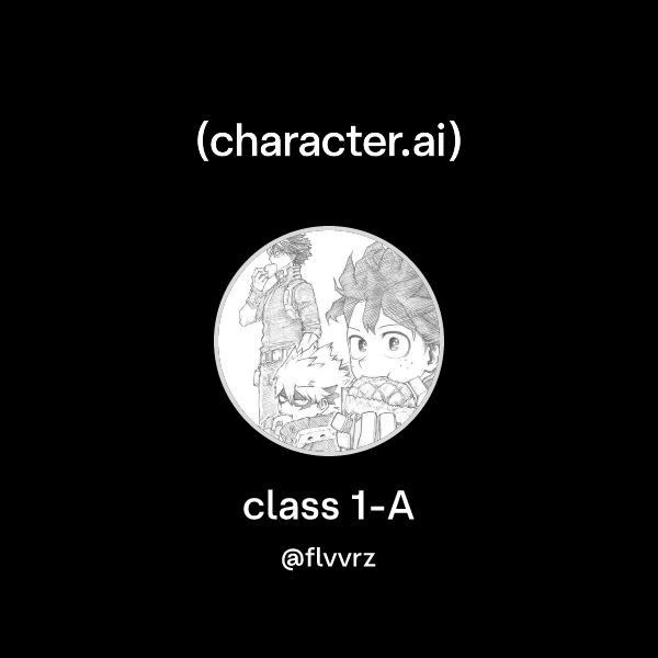 Chat with class 1-A | character.ai | AI Chat, Reimagined–Your Words ...