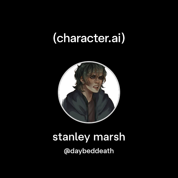 Chat with stanley marsh | character.ai | AI Chat, Reimagined–Your Words ...