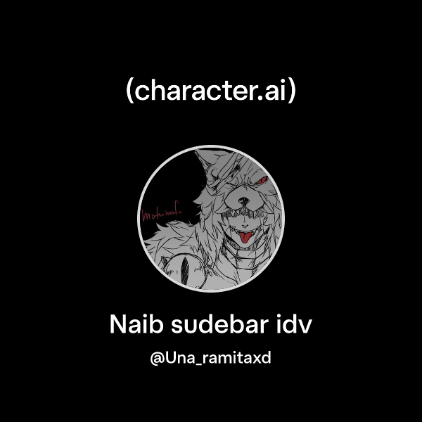 Chat with Naib sudebar idv | character.ai | Personalized AI for every ...