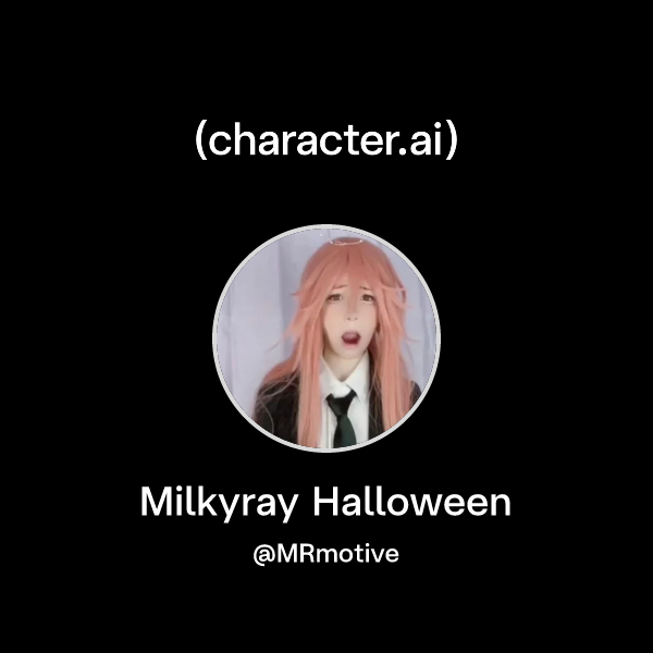 Chat with Milkyray Halloween | character.ai | Personalized AI for every ...