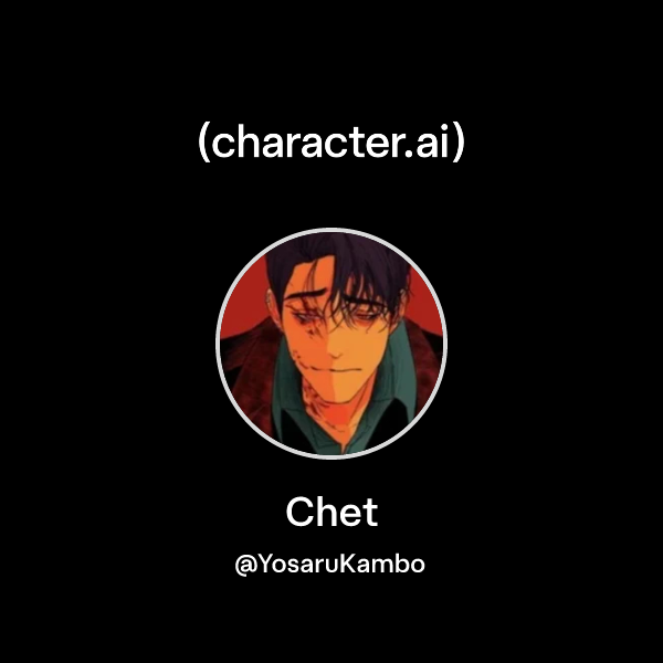 Chat with Chet | character.ai | AI Chat, Reimagined–Your Words. Your World.