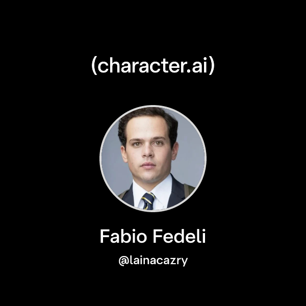 Chat with Fabio Fedeli | character.ai | AI Chat, Reimagined–Your Words ...